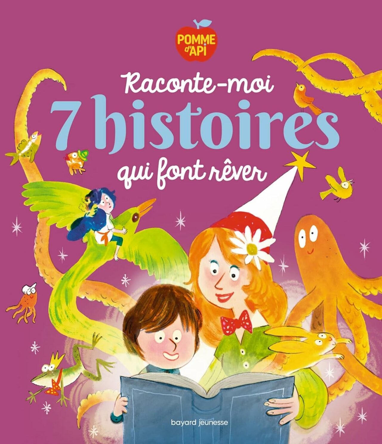Raconte-moi 7 histoires qui font rêver - Agnès Bertron-Martin